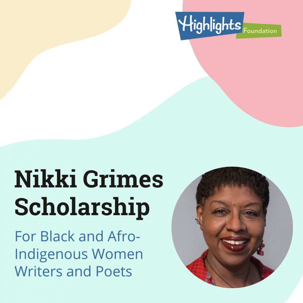 Nikki Grimes Scholarship - Highlights Foundation